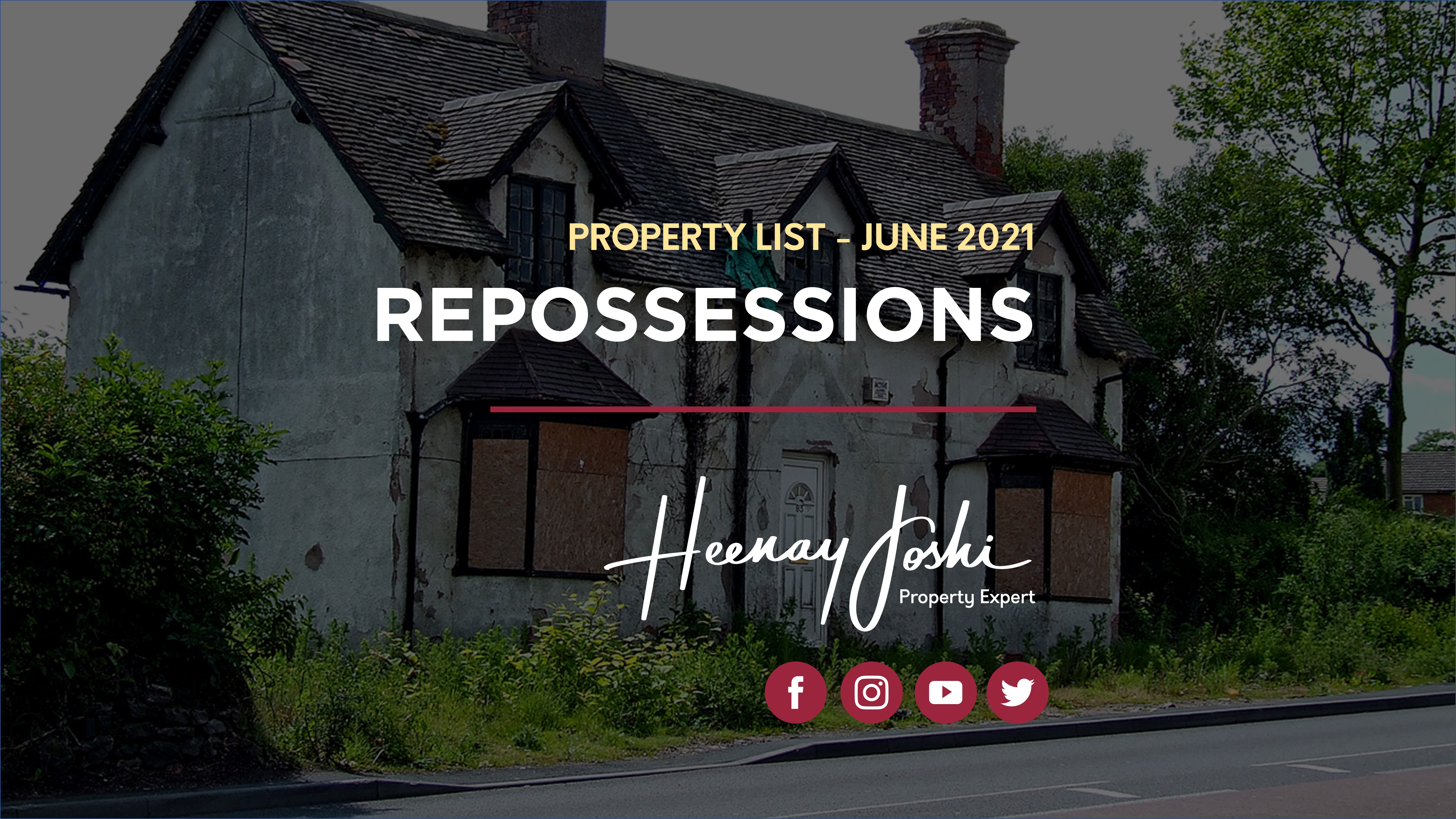 REPOSSESSIONS - JUNE 2021 | Heenay Joshi